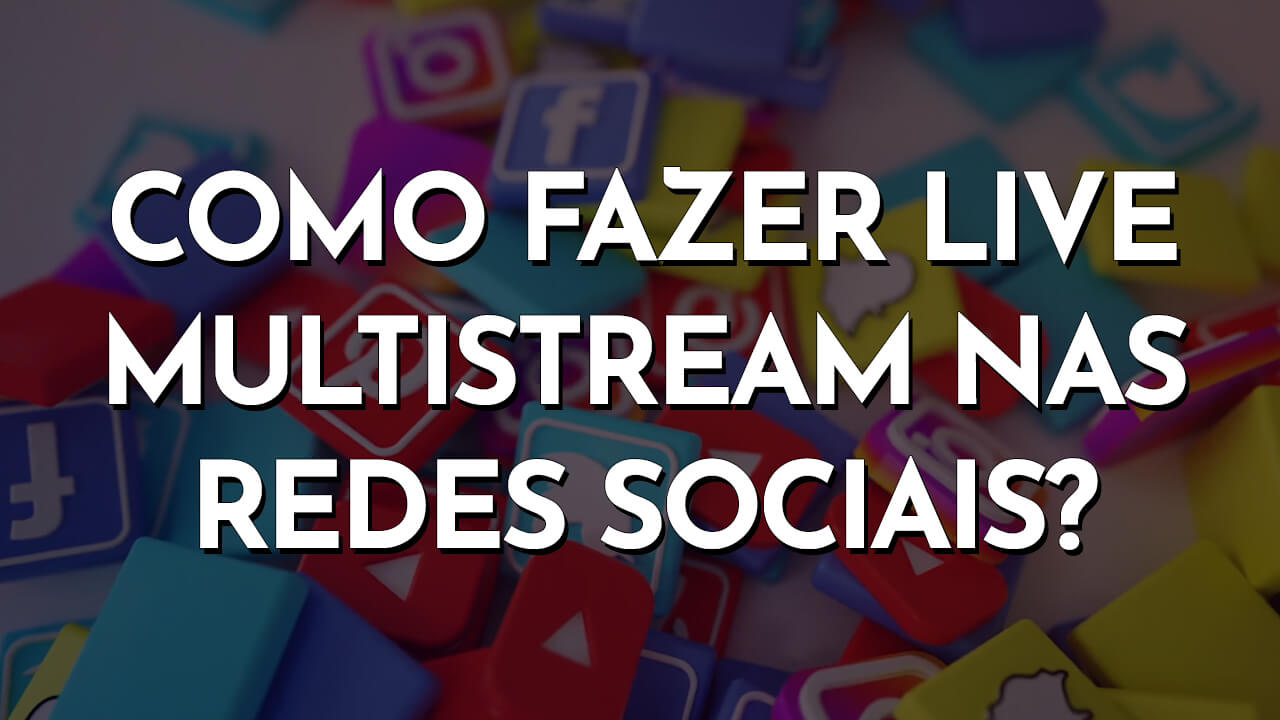 como-fazer-live-multistream-nas-redes-sociais-fazer-live-no-instagram ...